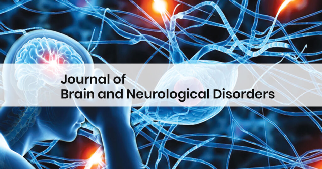 The Journal of Brain and Neurological Disorders request Dr James Stoxen ...